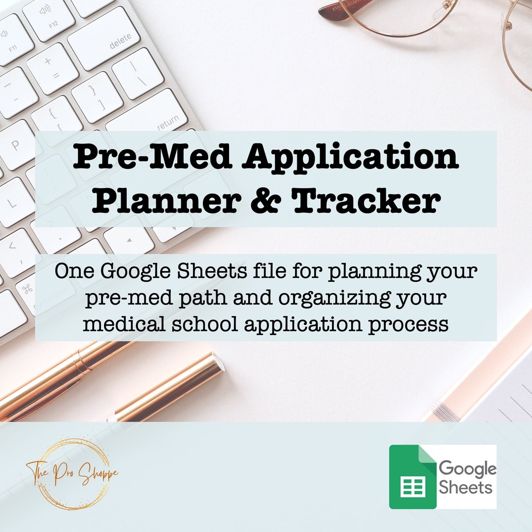 Pre-med Application Planner & Tracker | Google Sheets | Digital ...