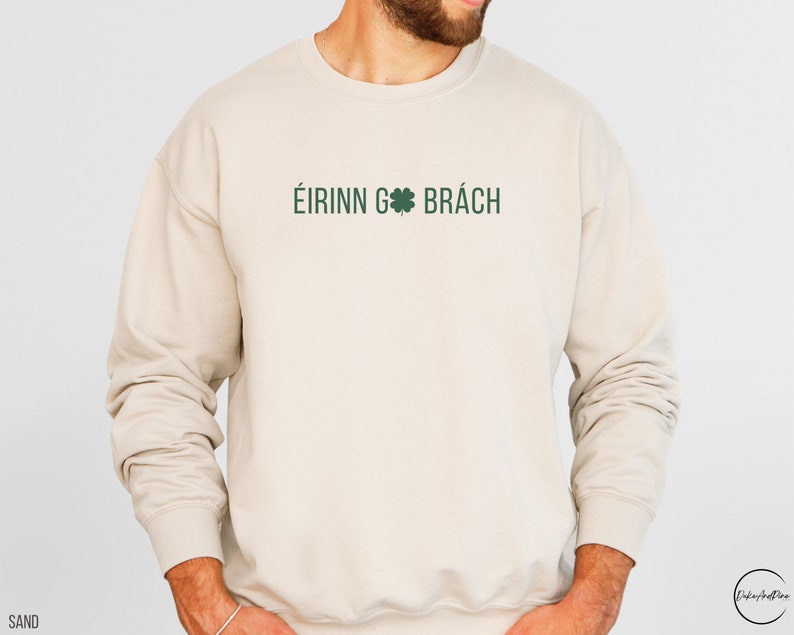 Erin Go Bragh Sweatshirt,st Patrick's Day Sweatshirt,irish Saying ...