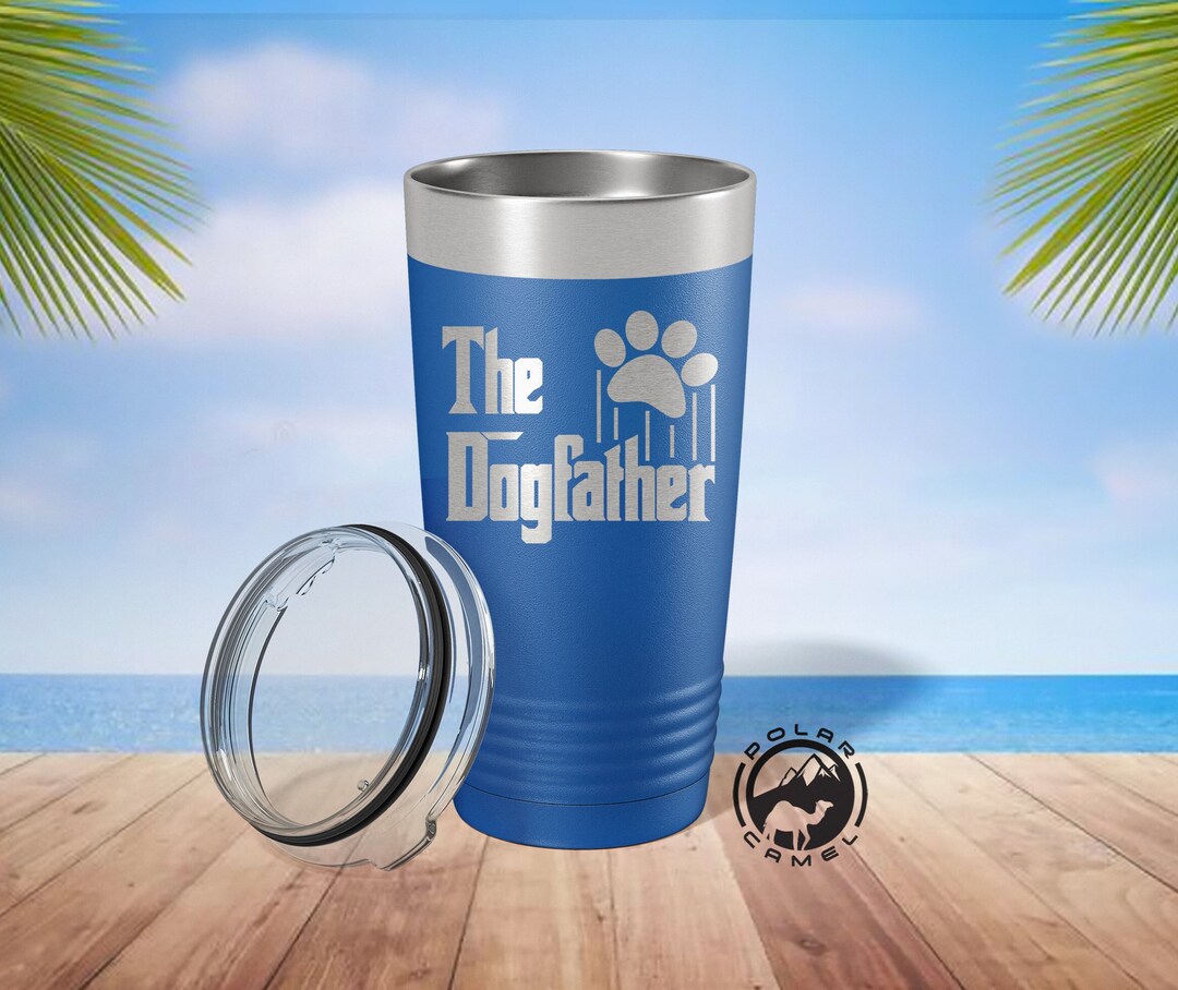 The Dogfather Tumbler, Personalized Father's Day Tumbler, Gift for Dad ...