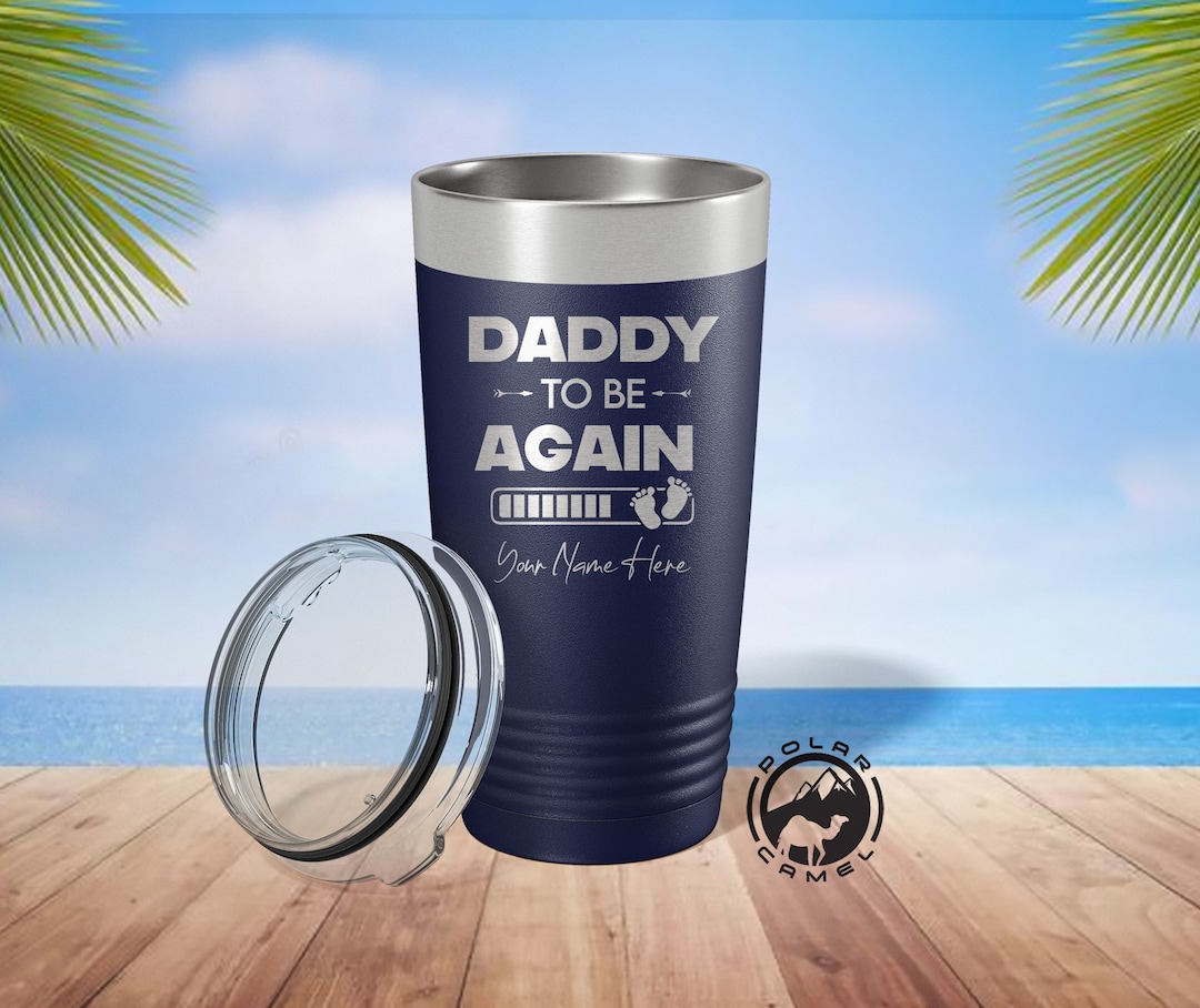 Daddy to Be Again Tumbler, Promoted to Daddy Again, Funny Gift for ...