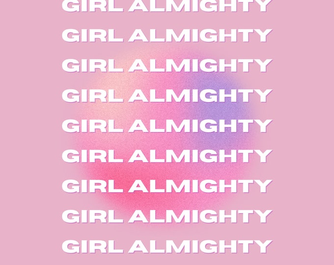 Girl Almighty Poster - Etsy