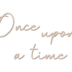 Wooden Wall Sign Once Upon a Time, Kinderzimmer Deko, Kids Bedroom ...