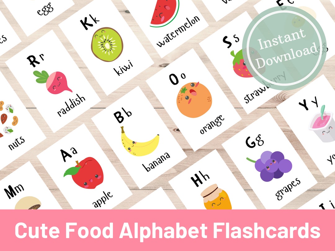 Cute Food Alphabet Flashcards | ABC Flashcards | Printable Flashcards ...
