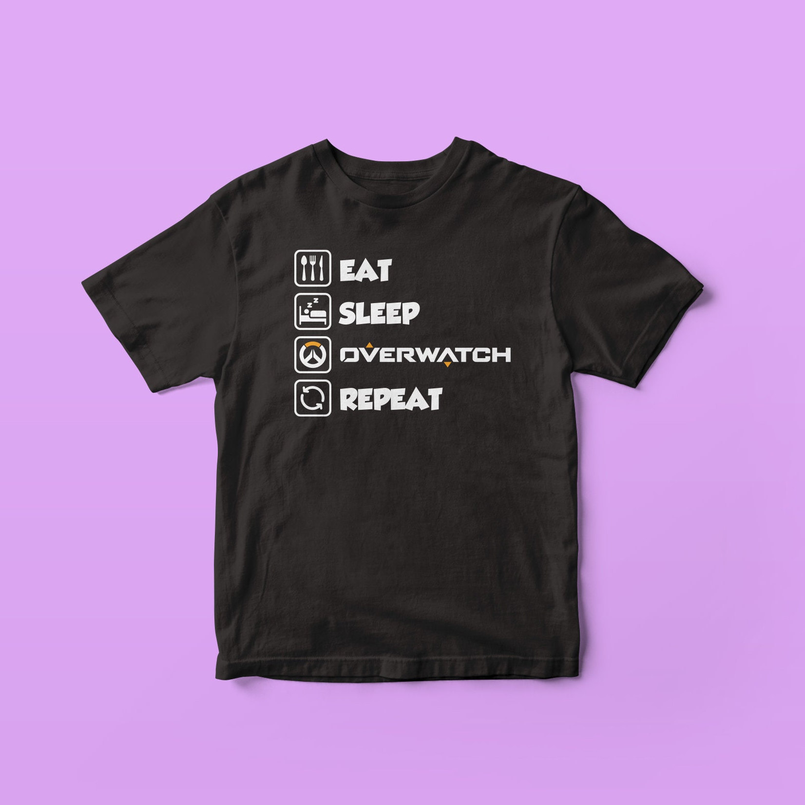 Eat, Sleep, Overwatch, Repeat Tee | Video Game Shirts | Game Inspired ...