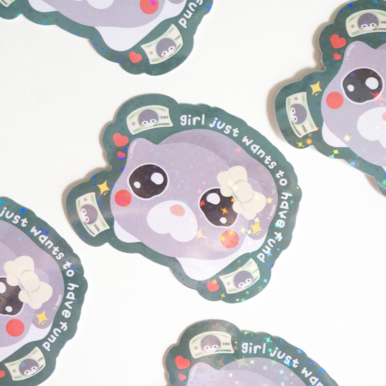 Sad Hamster Meme Girl Just Wants to Have Fund Vinyl Sticker Cute Bumper ...