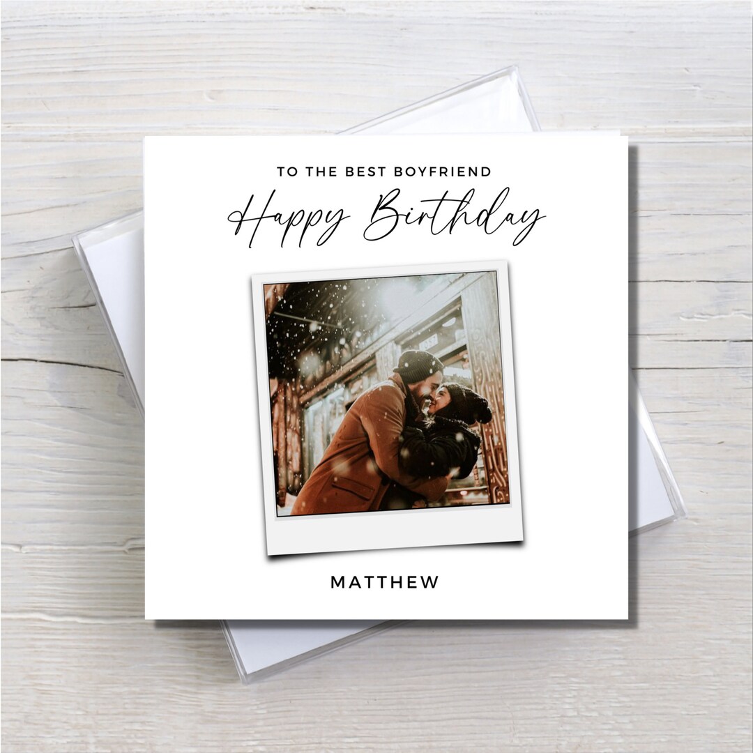 Personalised Boyfriend Birthday Photo Card, Best Boyfriend Card, Photo ...