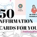 50 Affirmation Cards Digital Download, Mindfulness Affirmations Deck ...