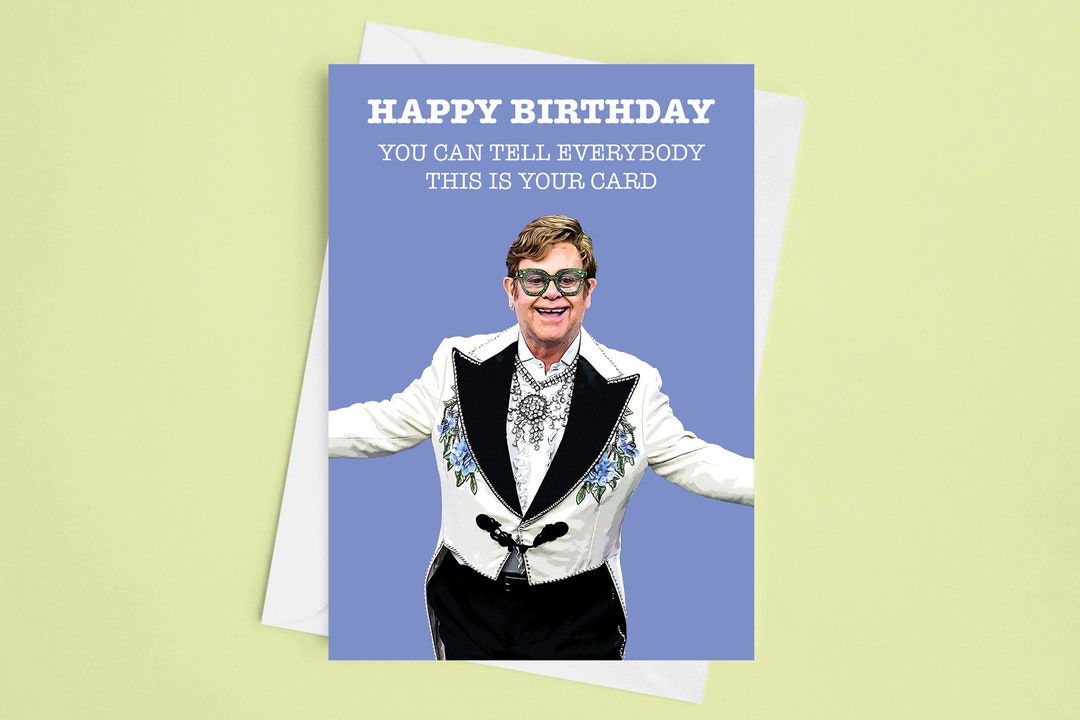 Elton John, Birthday Card, Meme Card, Funny Card, Cartoon Card - Etsy