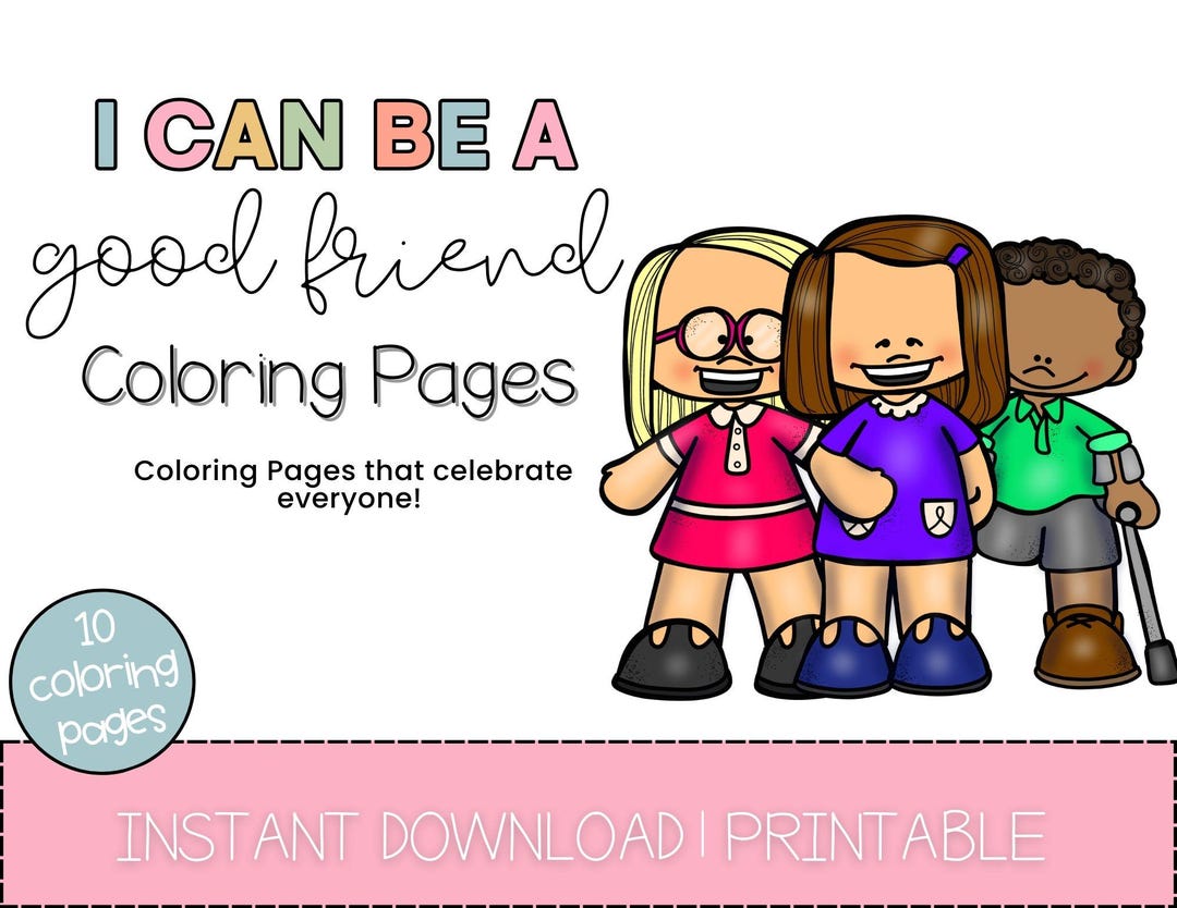 I Can Be a Good Friend Inclusion, Diversity, Special Education Coloring ...