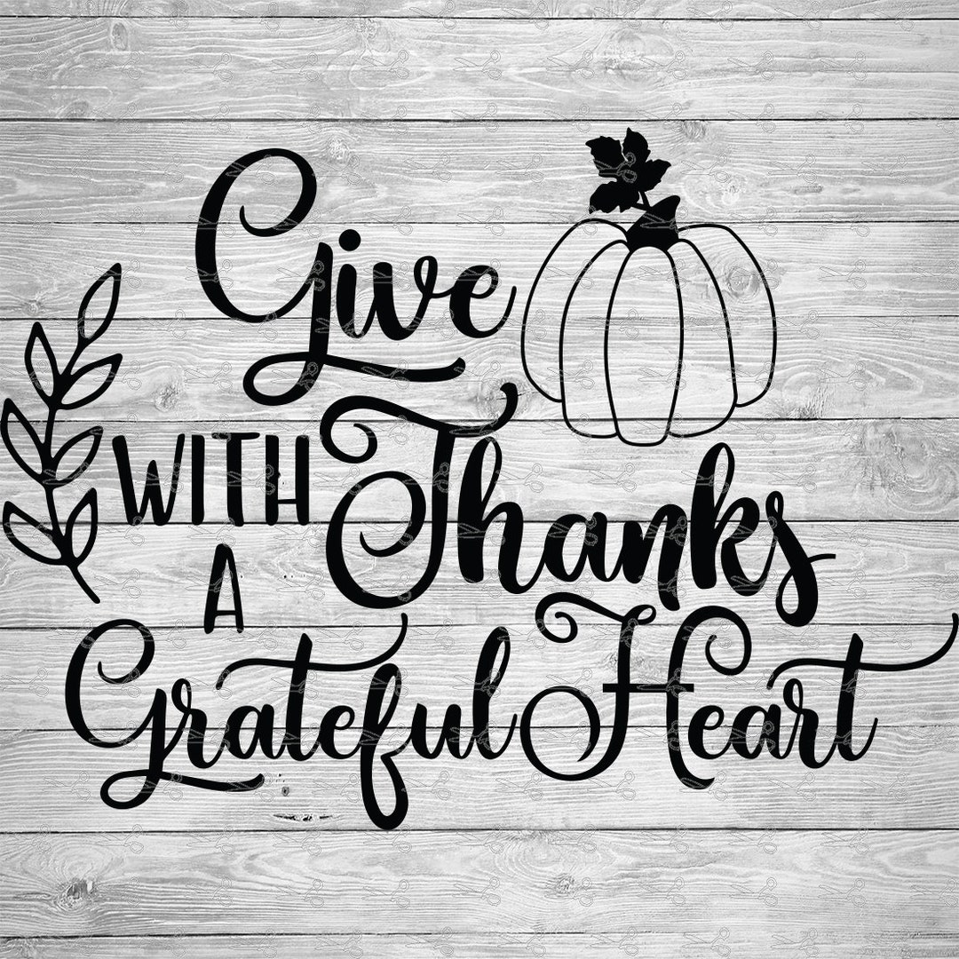 Give Thanks SVG, EPS &PNG Files - Etsy