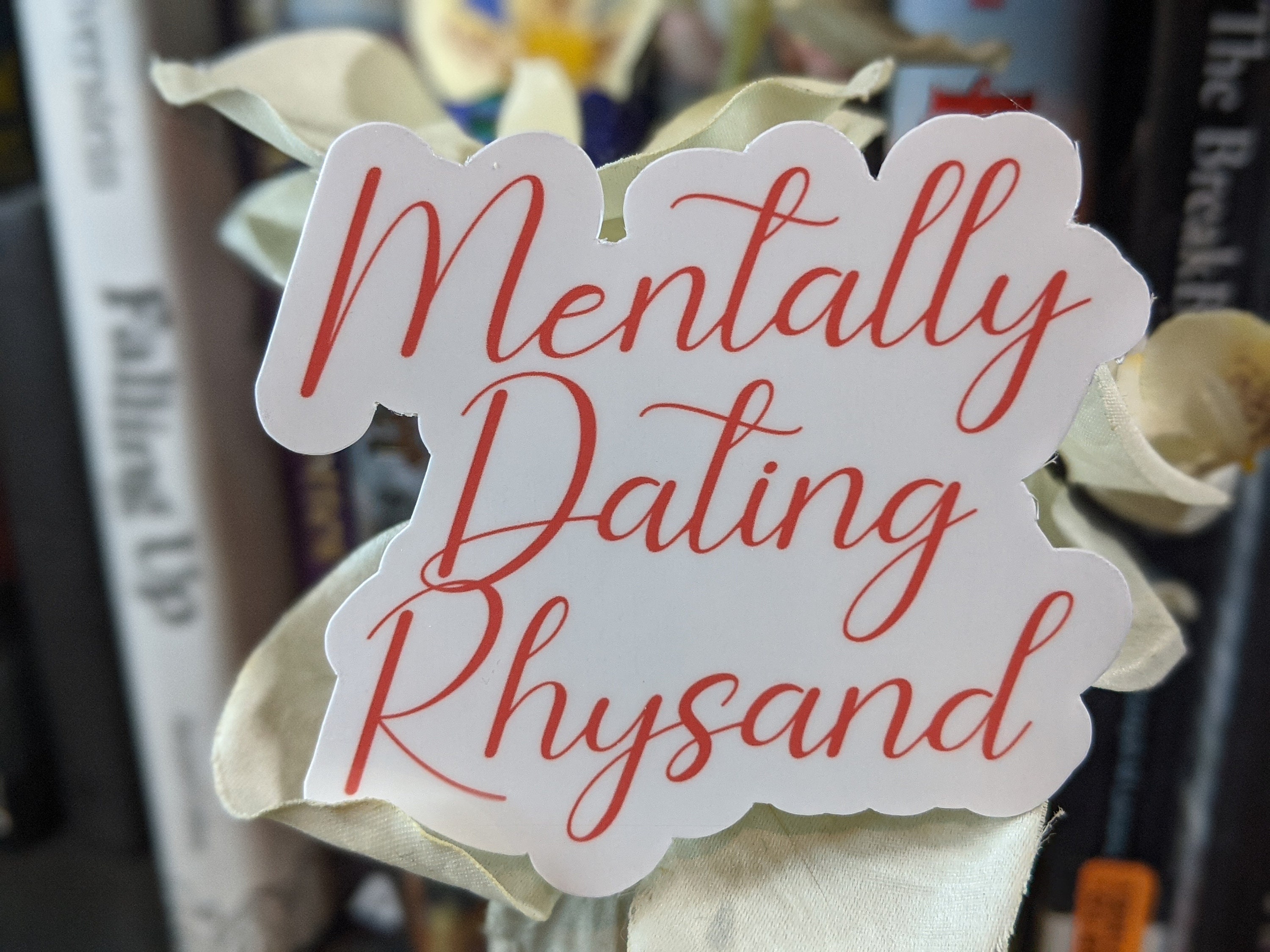 Mentally Dating Rhysand ACOTAR Sticker | Etsy
