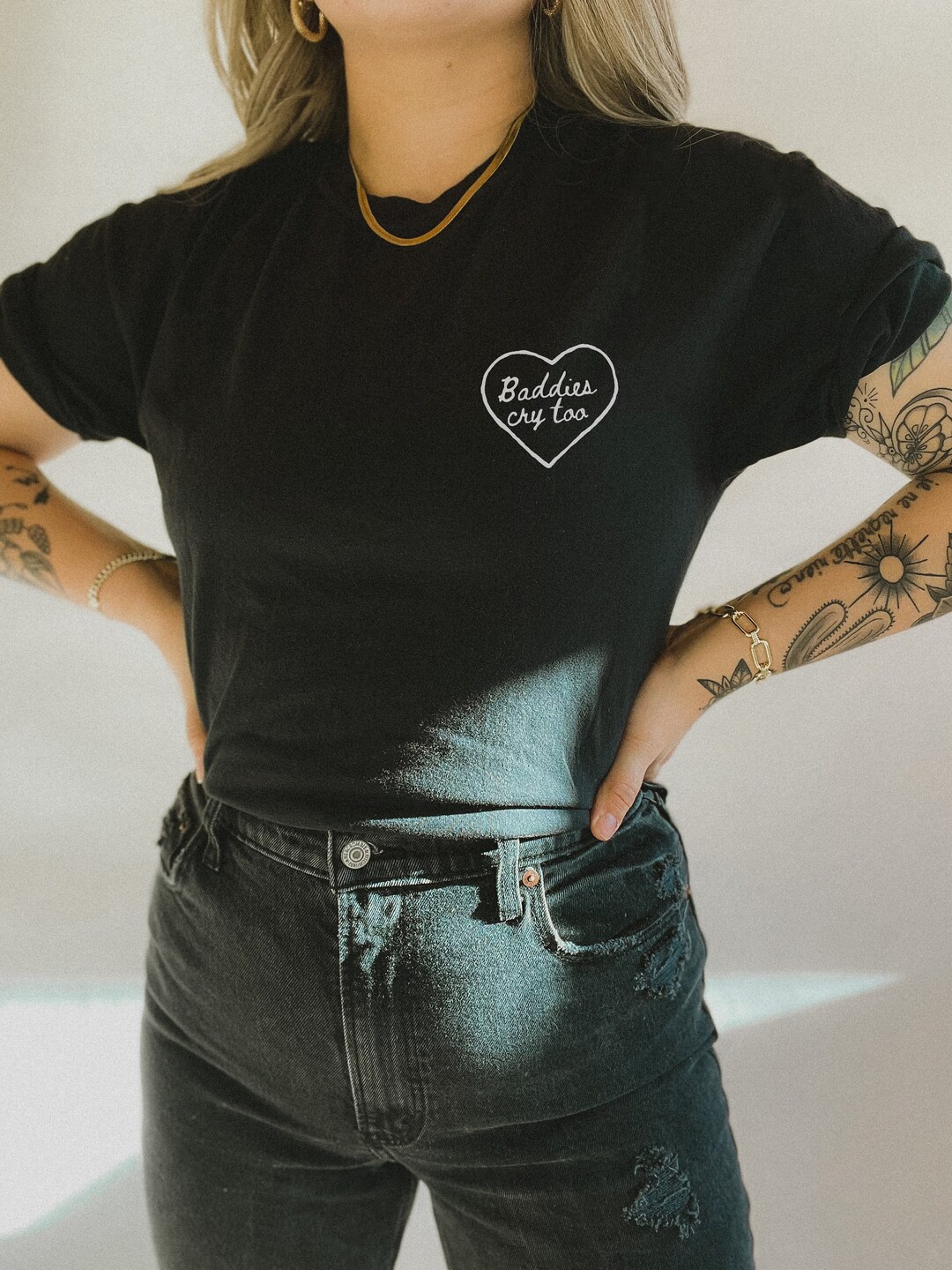 Baddies Cry Too Original Graphic Tee | Oversized Vintage T-shirt | Self ...