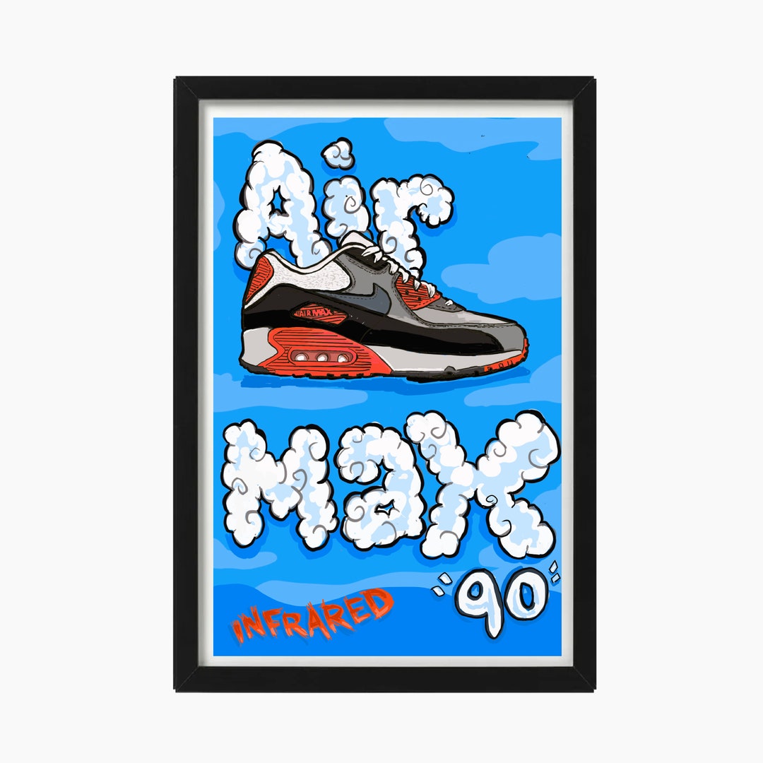 Sneakerhead Air Max 90 Infrared Poster Wall Art DIGITAL DOWNLOAD - Etsy