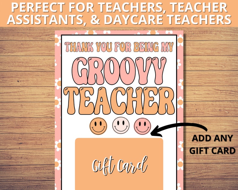 End of the School Year Gift Card Holder Printable, Groovy Teacher ...
