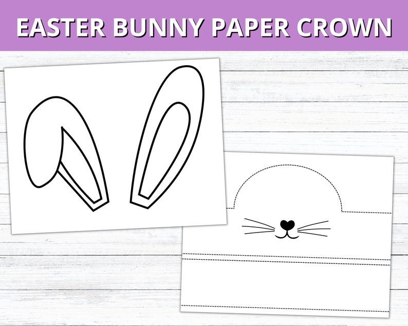 Easter Bunny Paper Crown, Bunny Ears Headband, Printable Easter Craft ...