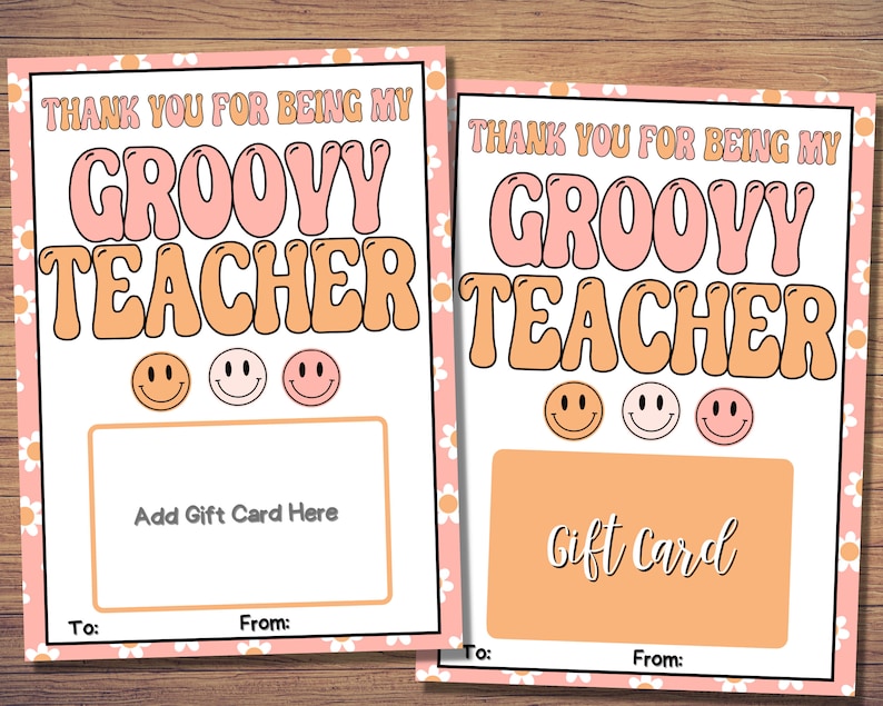 End of the School Year Gift Card Holder Printable, Groovy Teacher ...
