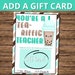 End of the School Year Gift Card Holder Printable, Tea-riffic Teacher ...