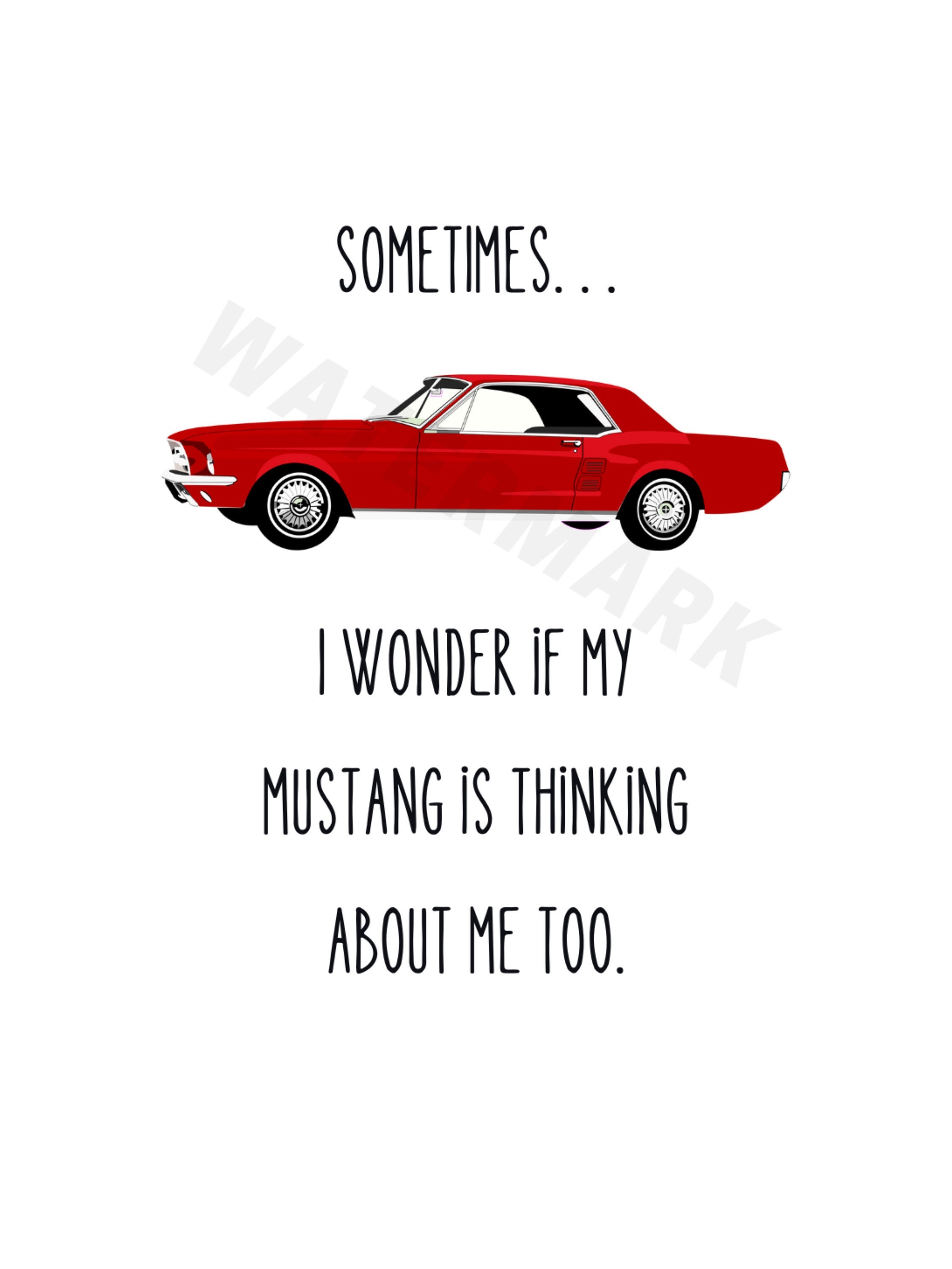 Ford Mustang Sayings