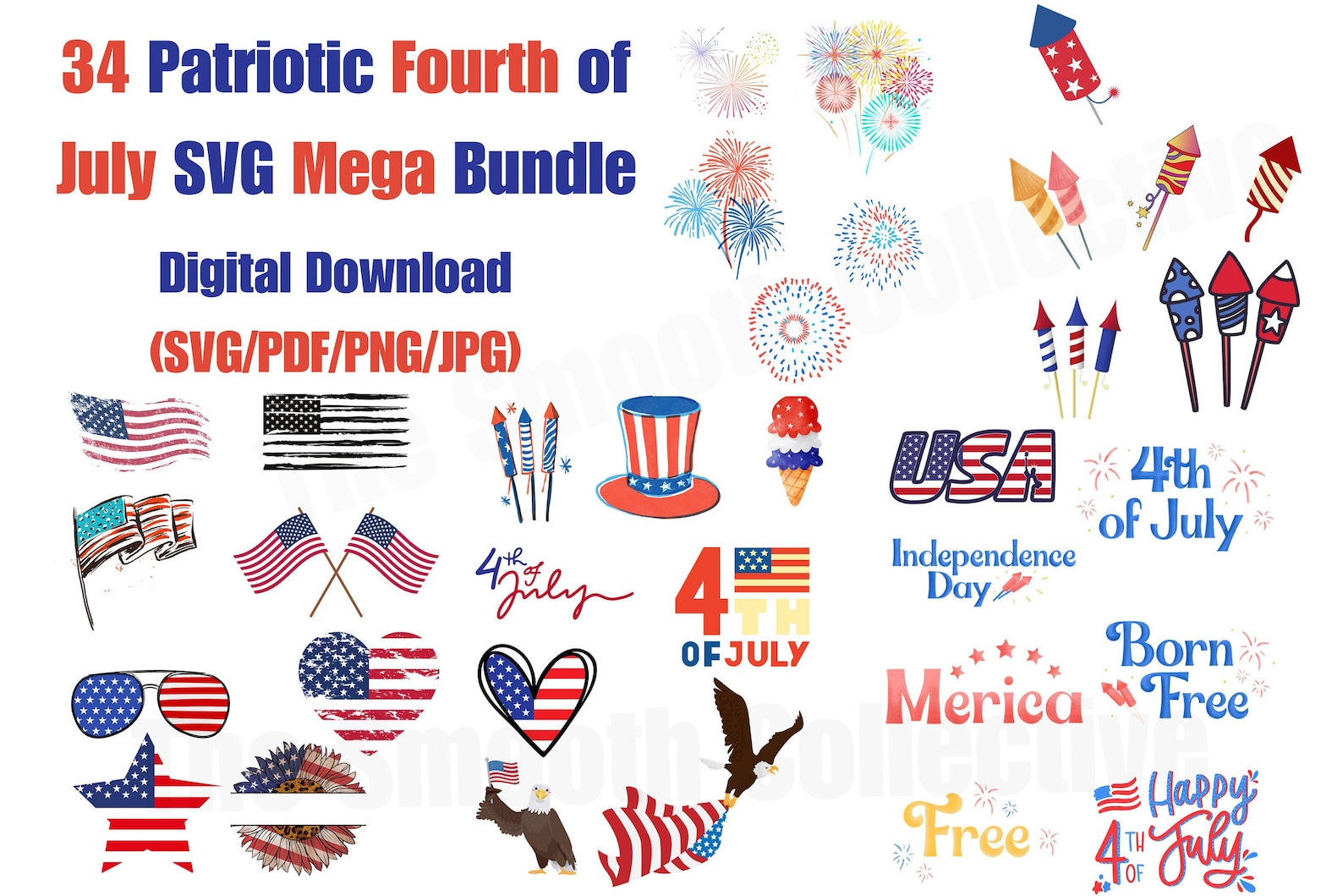 Ultimate Patriotic Fourth of July SVG Mega Bundle: USA, Fireworks ...