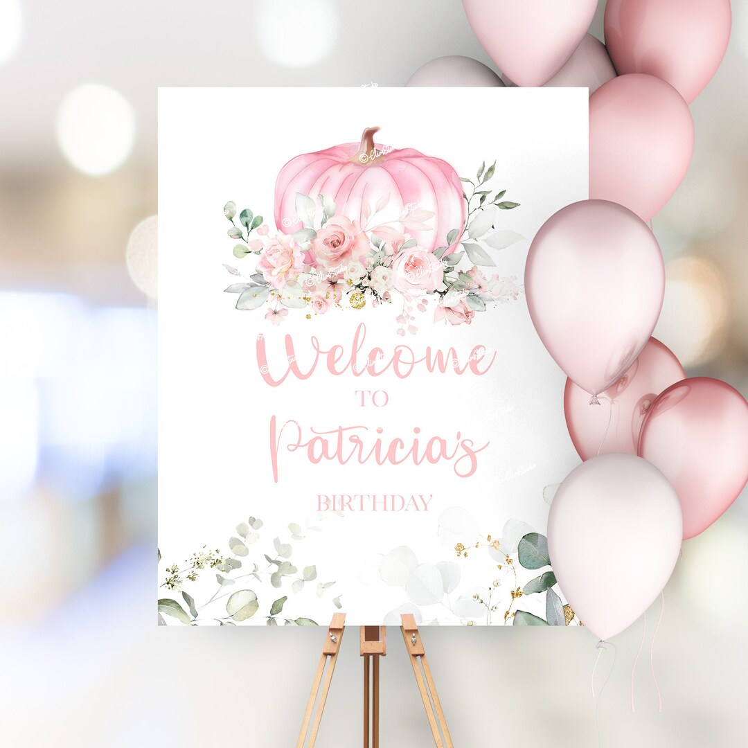 Editable Pink Floral Pumpkin Birthday Sign Our Little Pumpkin Birthday ...