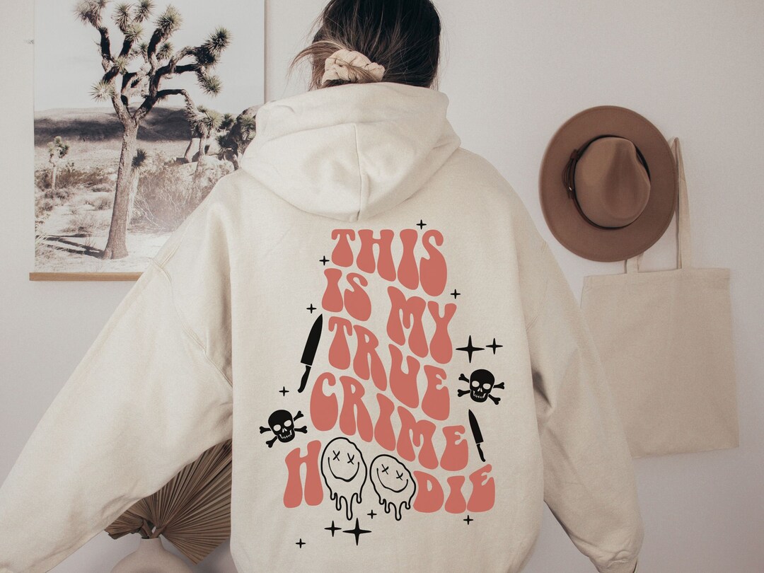 True Crime Hoodie, True Crime Shirt, Crime Show Lover Gift, Criminal TV ...