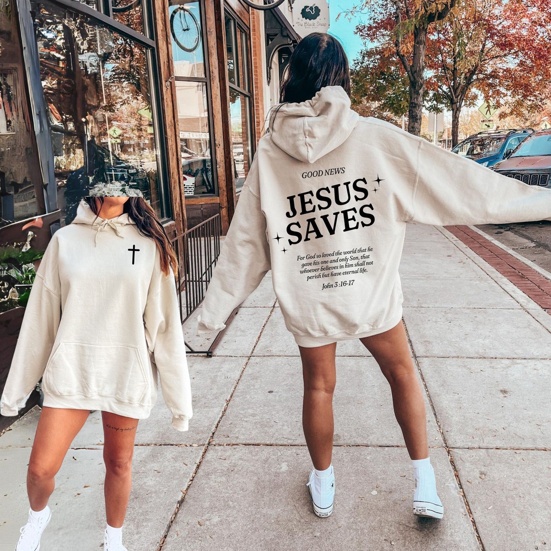 Christian Hoodies, Christian Sweatshirt, Jesus Saves Hoodie, Jesus ...