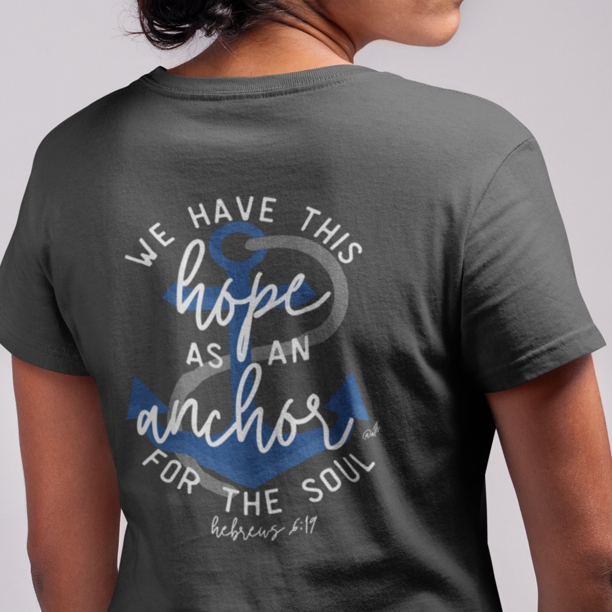 Gray Hope Anchors the Soul Shirt Hope Shirt Anchor Shirt - Etsy