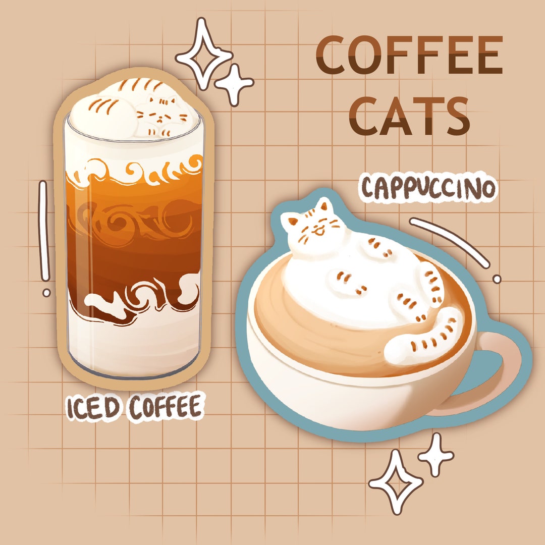 Coffee Cats Stickers, Cappuccino Cat Sticker, Iced Coffee Cat Sticker ...