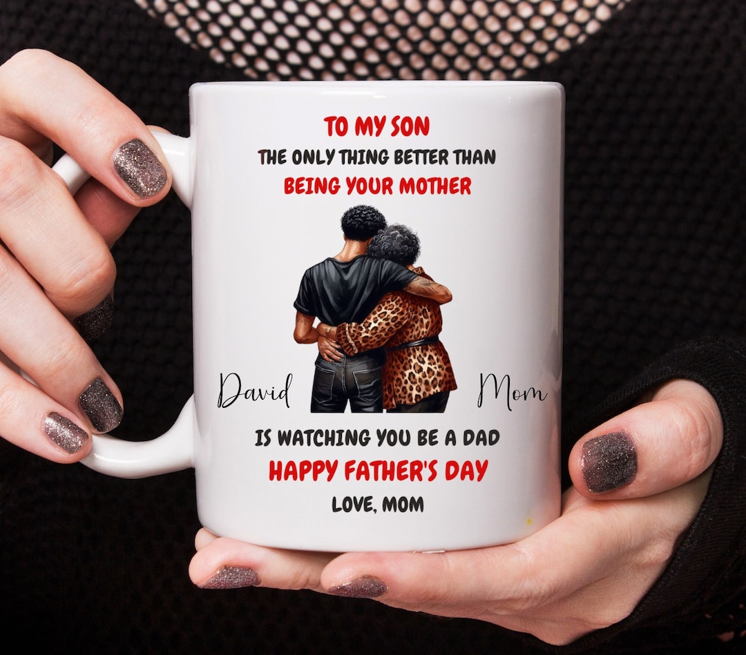 From Mom to Son Happy Father's Day Personalized Mug Wrap,mother and Son ...
