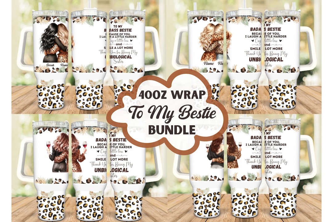 To My Badass Bestie Png Bundle, 40oz Tumbler Wrap-personalized Tumbler ...