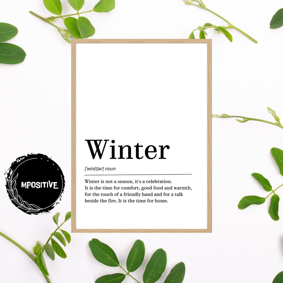 Winter Dictionary Definition Printable, Winter Poster, Winter Quote ...