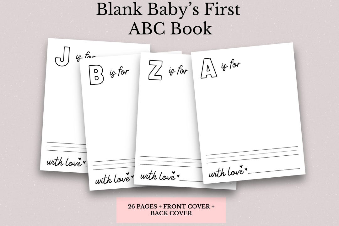 Printable Blank Alphabet Book, Baby's First ABC Book, Baby's First ...