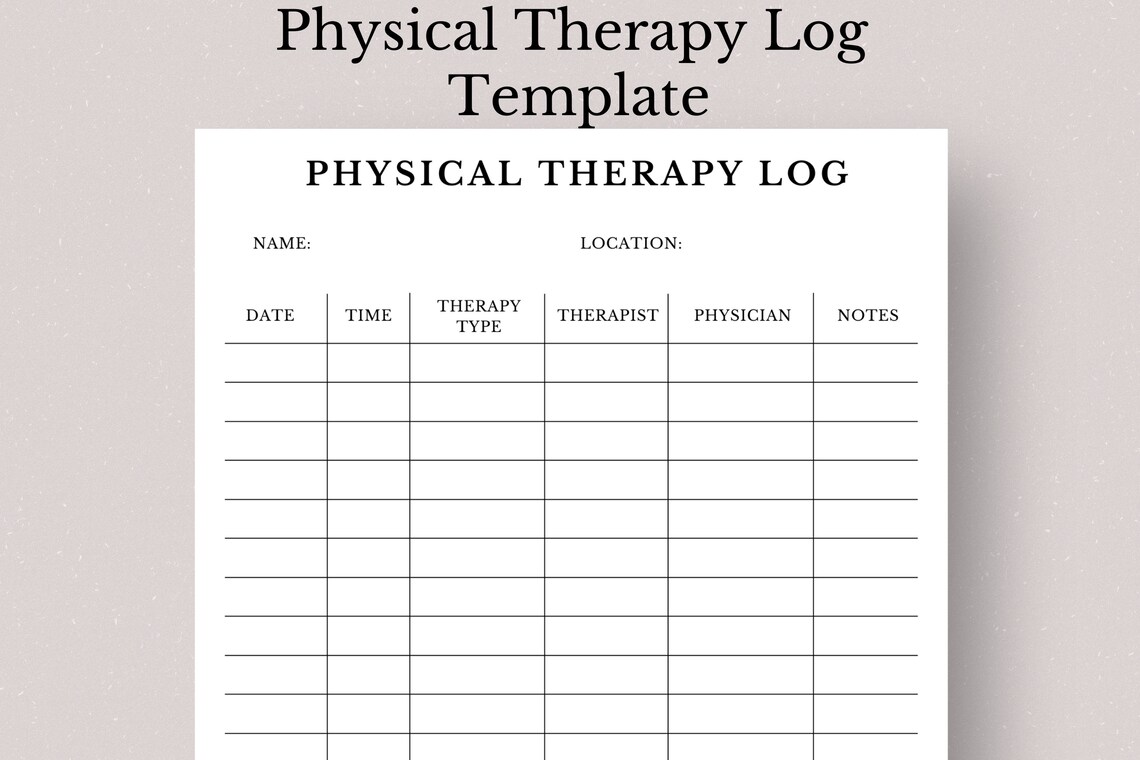 Physical Therapy Log, Physical Therapy Template, Physical Therapy ...