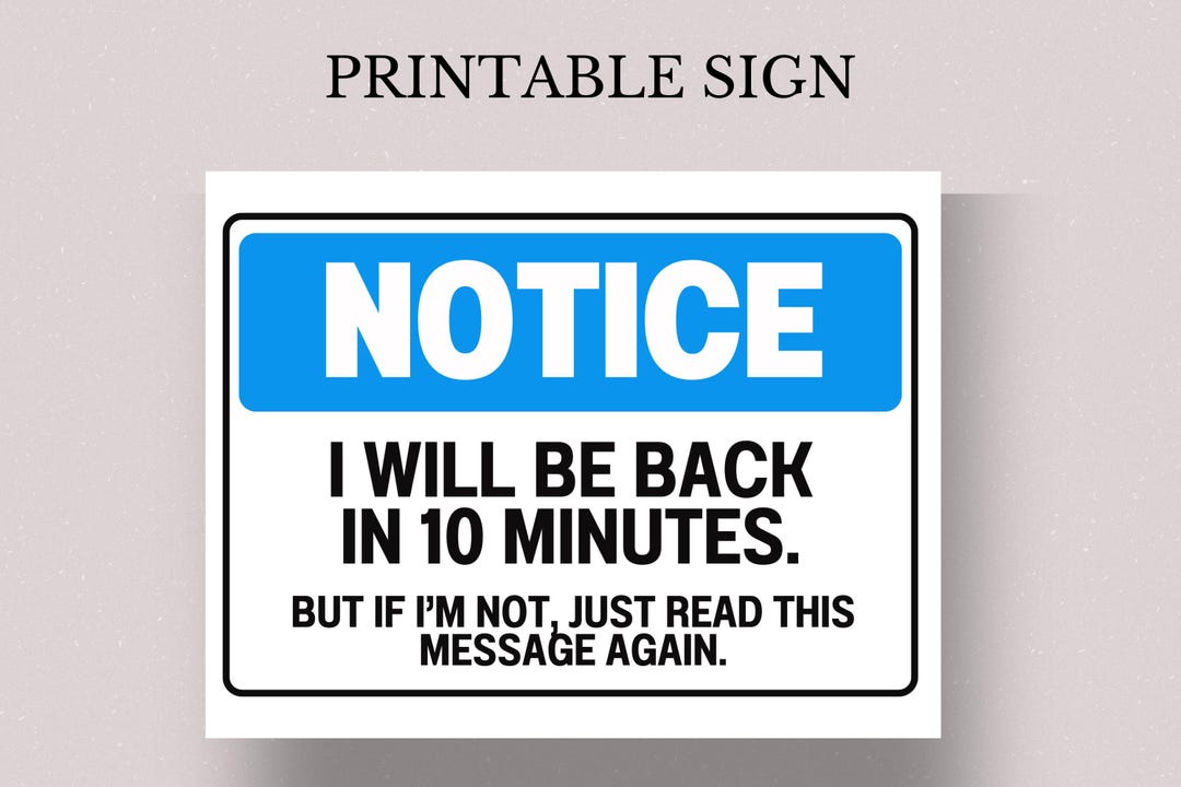 Printable I Will Be Back Sign, US Letter, Instant Download PDF, I Will ...