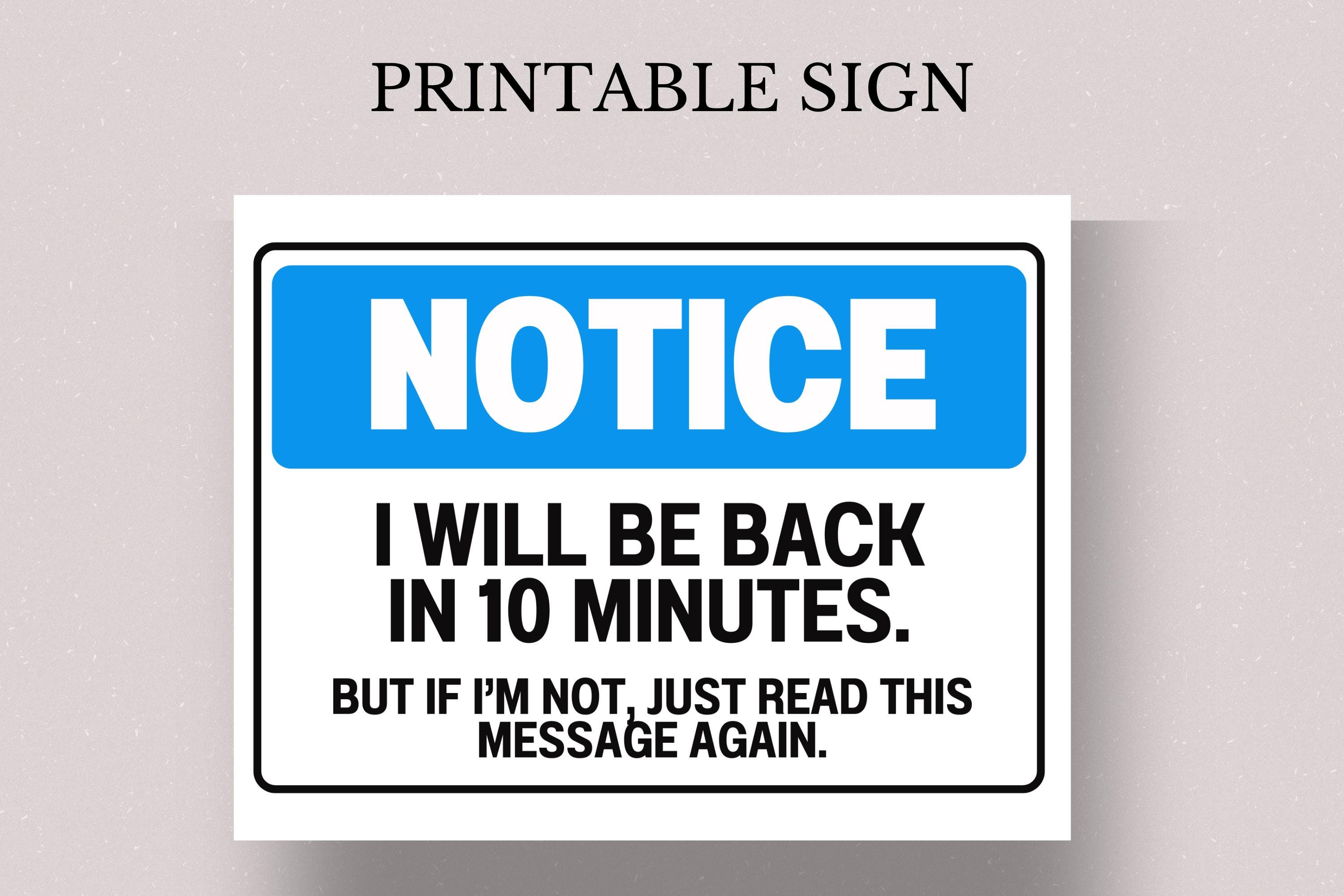 Printable I Will Be Back Sign, US Letter, Instant Download PDF, I Will ...