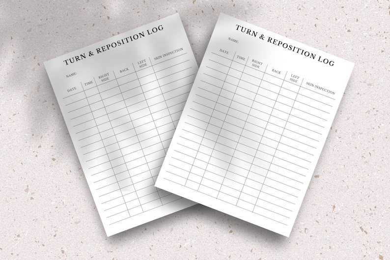 Turn and Reposition Log, Patient Positioning and Turn Chart, Patient ...