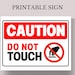 Printable Caution Do Not Touch Sign, US Letter, Instant Download PDF ...