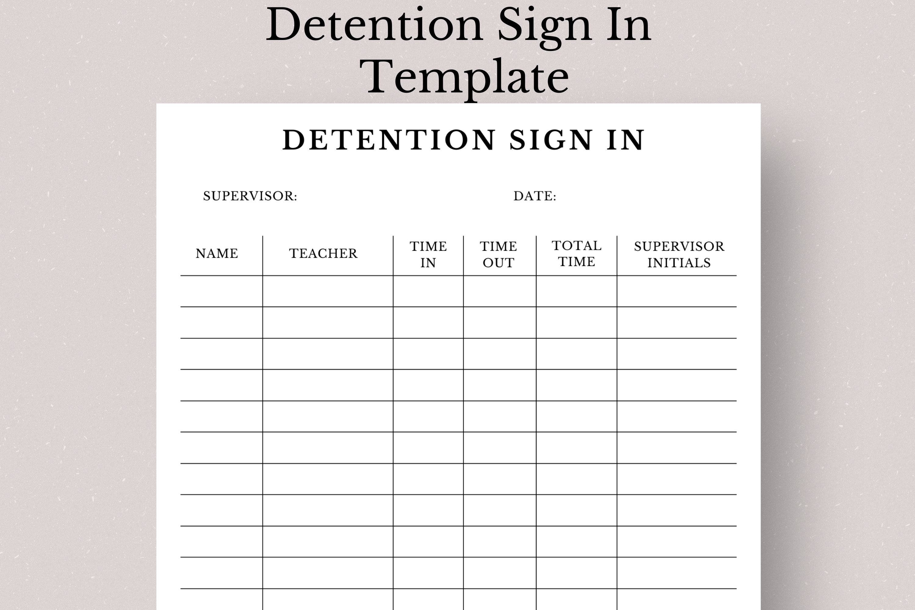 Detention Sign In Sheet Printable Detention Sign In Detention Time