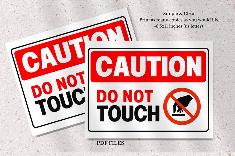 Printable Caution Do Not Touch Sign, US Letter, Instant Download PDF ...