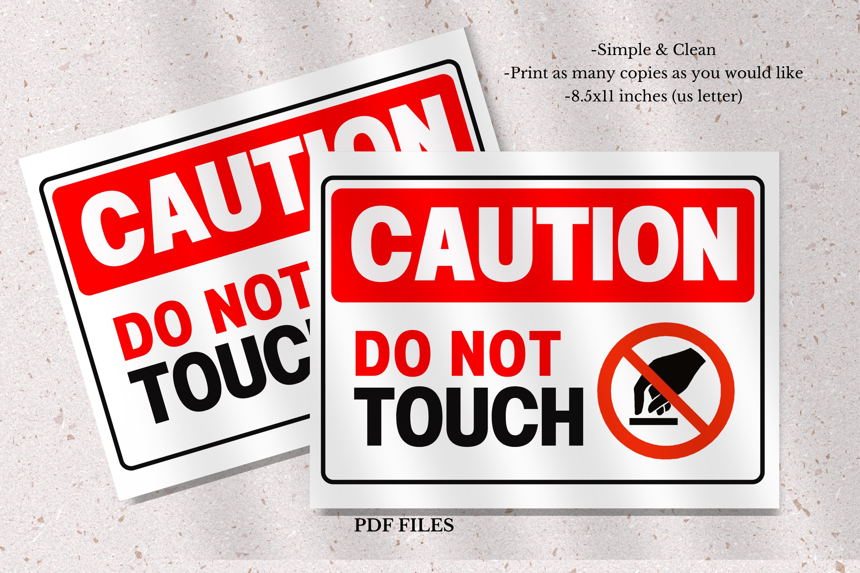 Printable Caution Do Not Touch Sign, US Letter, Instant Download PDF ...