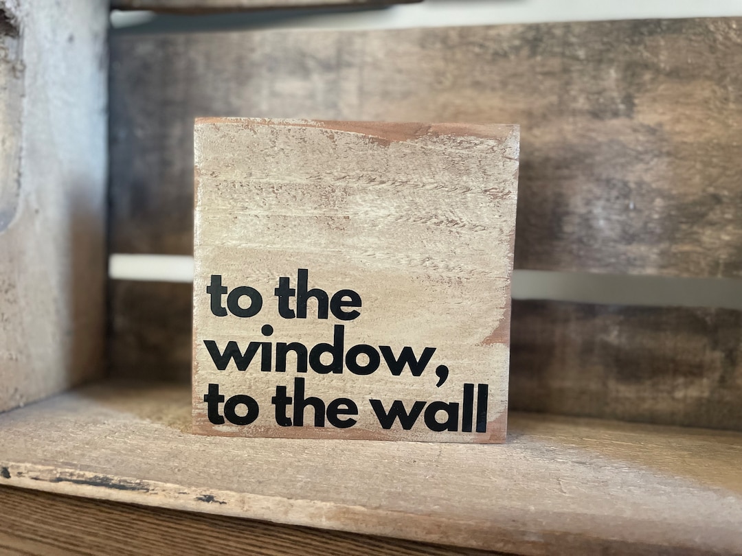 To the Window Sign - Etsy