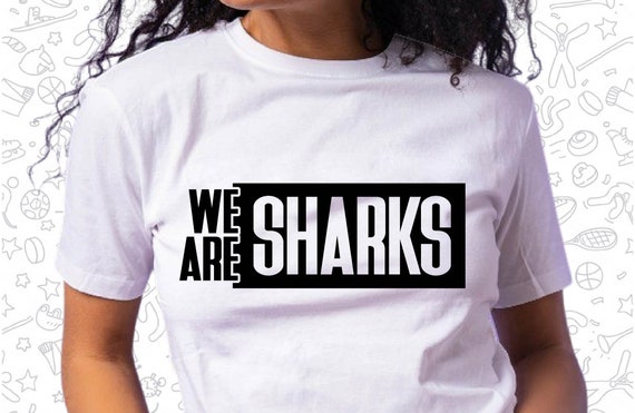 We Are Sharks Svg Sharks Svg School Spirit School Pride - Etsy