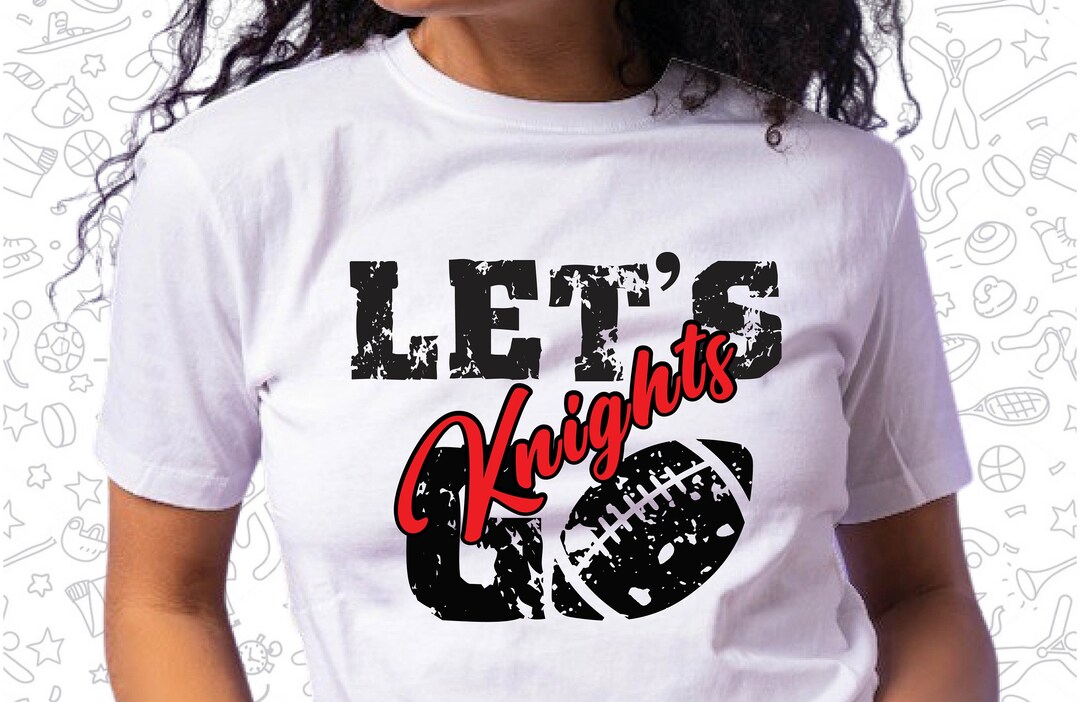 Let's Go Knights Svg Football Svg Grunge Svg - Etsy