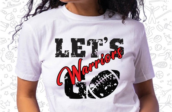Let's Go Warriors Svg Football Svg Grunge Svg - Etsy