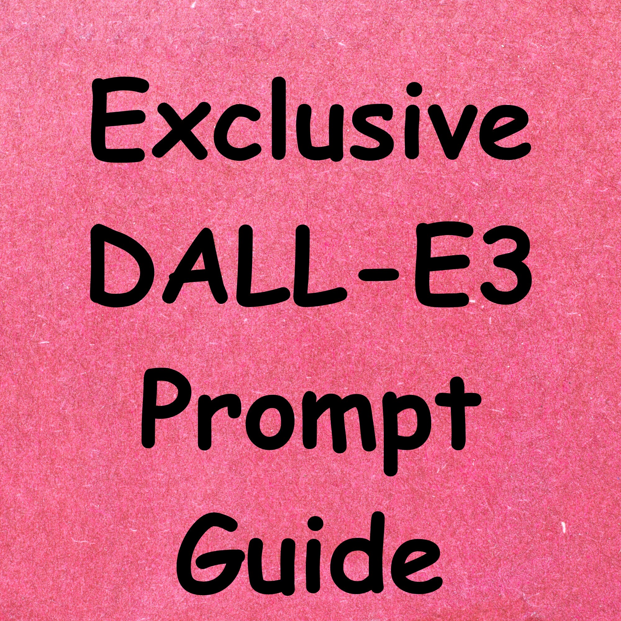 CHATGPT4 Dall-e 3 Prompt Guide I Ai Prompting I Chatgpt Prompt Guide I ...