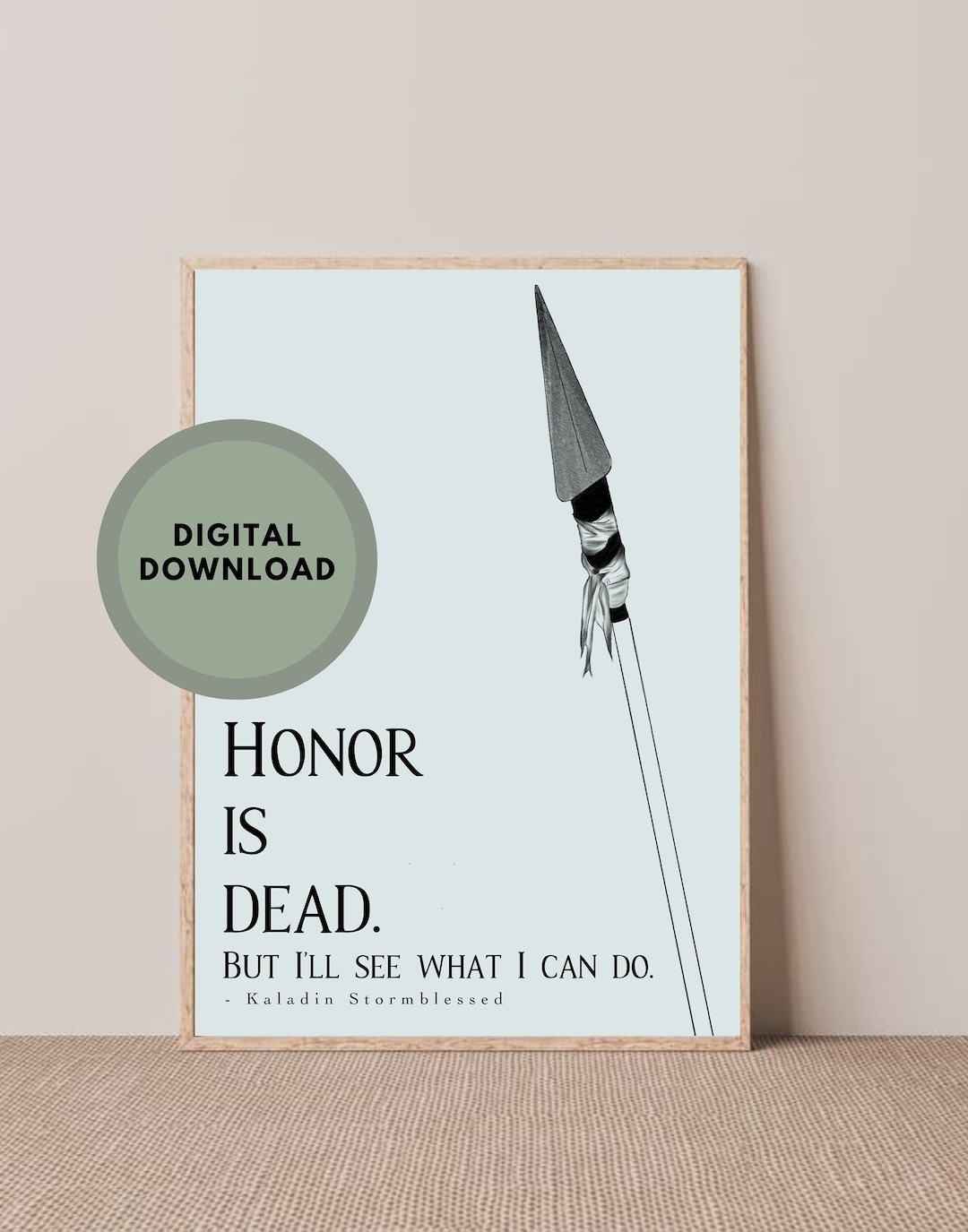 Honor is Dead, but I'll See What I Can Do Kaladin Stormblessed Words of Radiance Stormlight ...