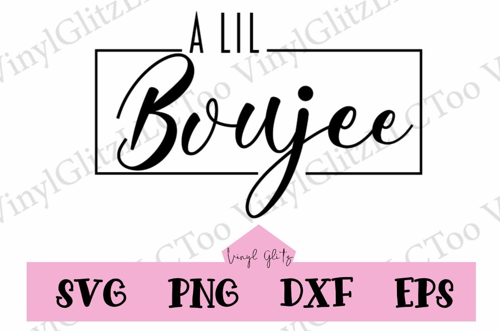 A Lil Boujee SVG - Etsy