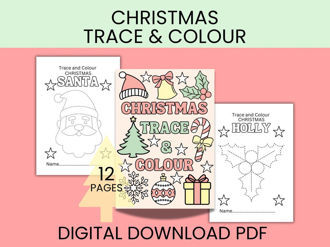 Christmas Trace and Colour Fun Holiday Tracing & Colouring Printable ...