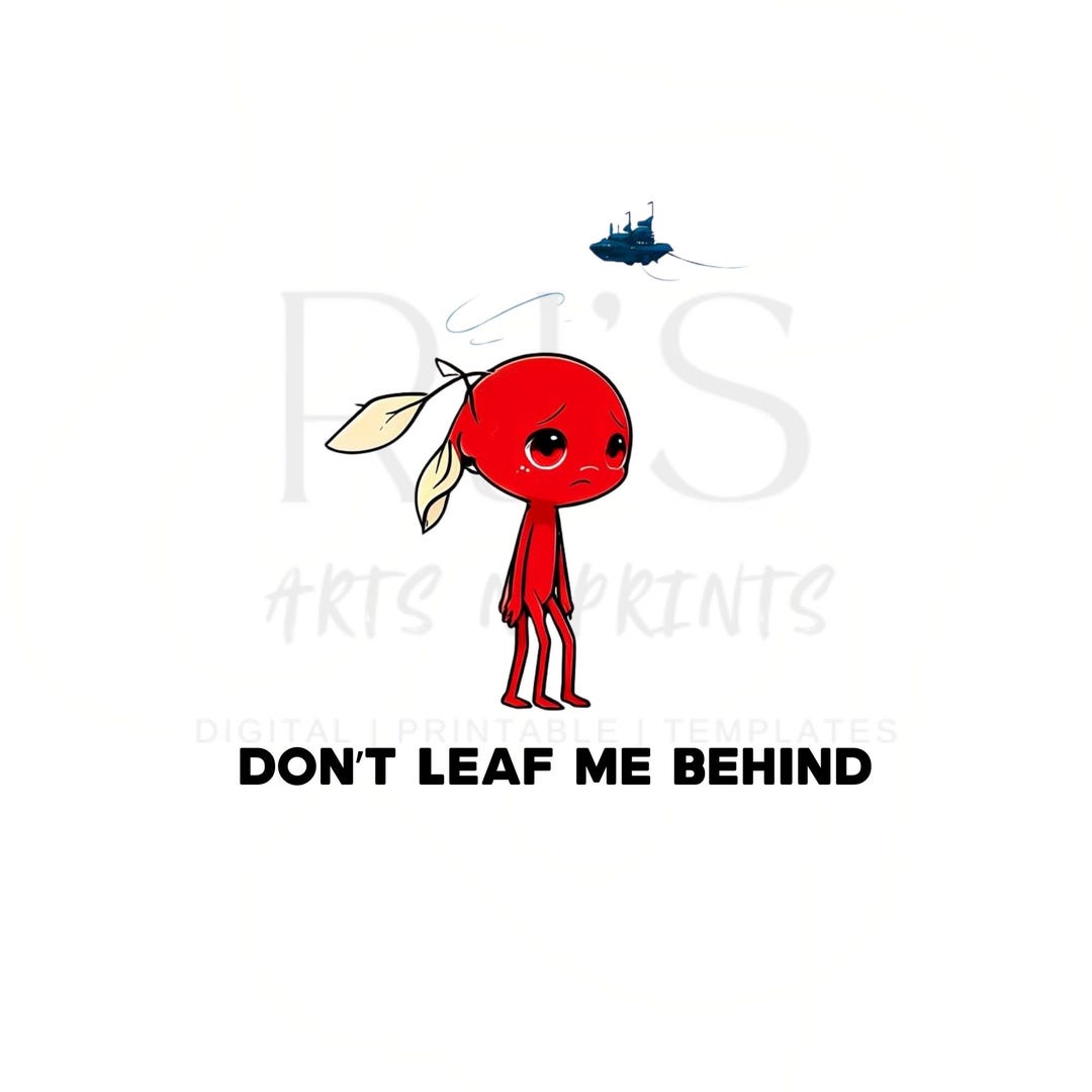 Pikmin, Sad Red Pikmin SVG - "don't Leaf Me Behind" Funny Gamer Cut ...
