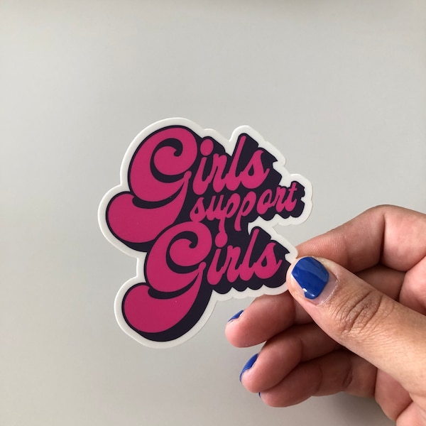 Girls Support Girls - Etsy